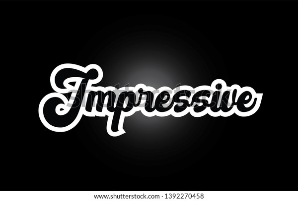 Impressive Hand Written Word Text Typography Stock Vector (Royalty Free ...