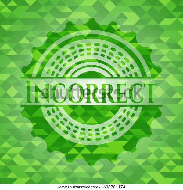 Incorrect Realistic Green Emblem Mosaic Background Stock Vector ...