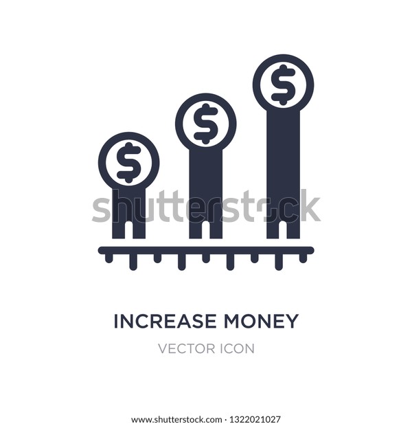 Increase Money Icon On White Background Stock Vector (Royalty Free ...