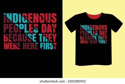 Indigenous Day Tshirt Design Vector Stock Vector (Royalty Free ...