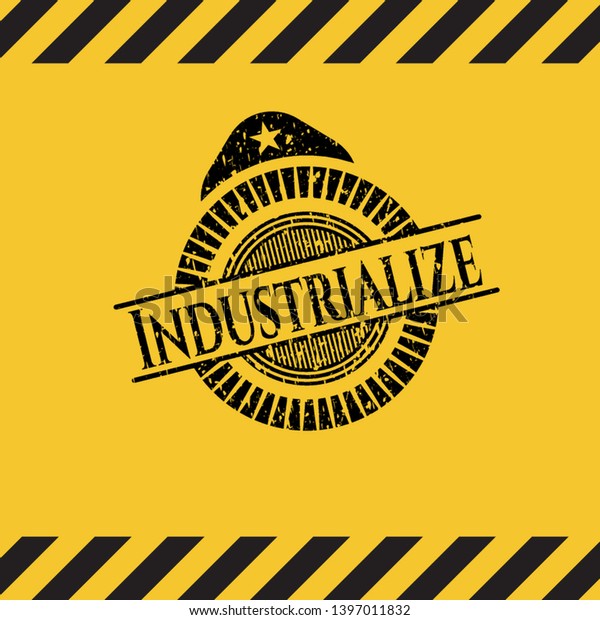 Industrialize Inside Warning Sign Black Grunge Stock Vector (Royalty ...