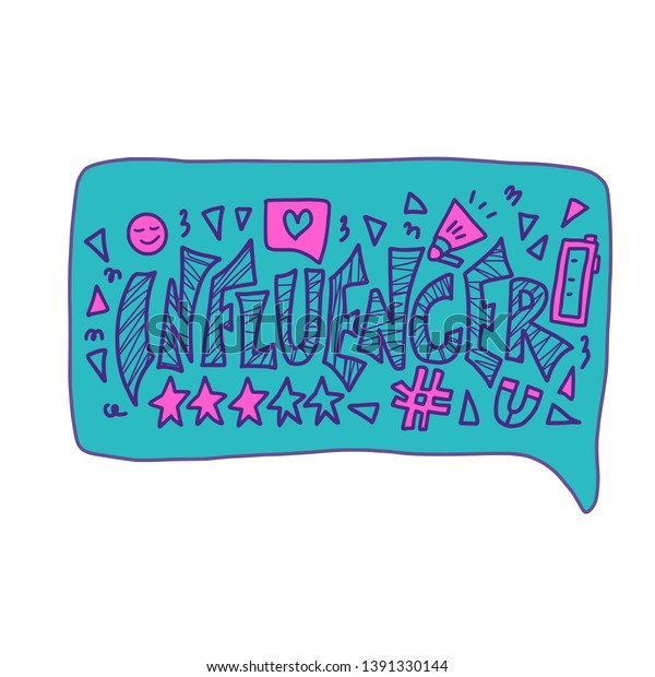 Influencer Word Speech Bubble Hand Drawn Stock Vector (Royalty Free ...