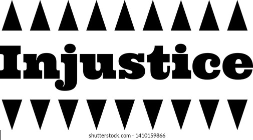 Injustice Stamp On White Background Stock Vector (Royalty Free ...