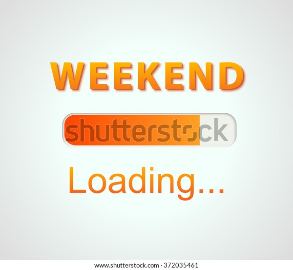 Inscription Loading Weekend Concept Illustration Background Stock ...