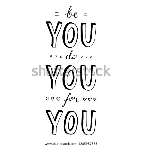 Inspirational Quote Be You Do You Stock Vector (Royalty Free ...
