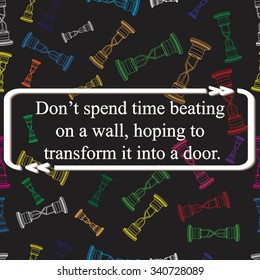 Inspirational Quote On Sandglass Pattern Spend Stock Vector (Royalty ...