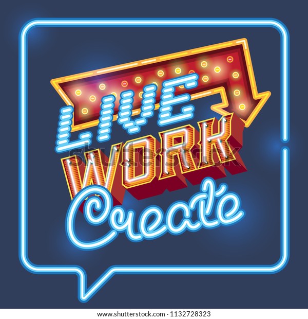 Inspirational Quote Poster Live Work Create Stock Vector (Royalty Free ...