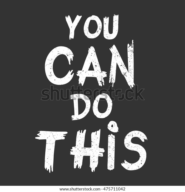 Inspirational Quote You Can Do This Stock Vector (Royalty Free ...