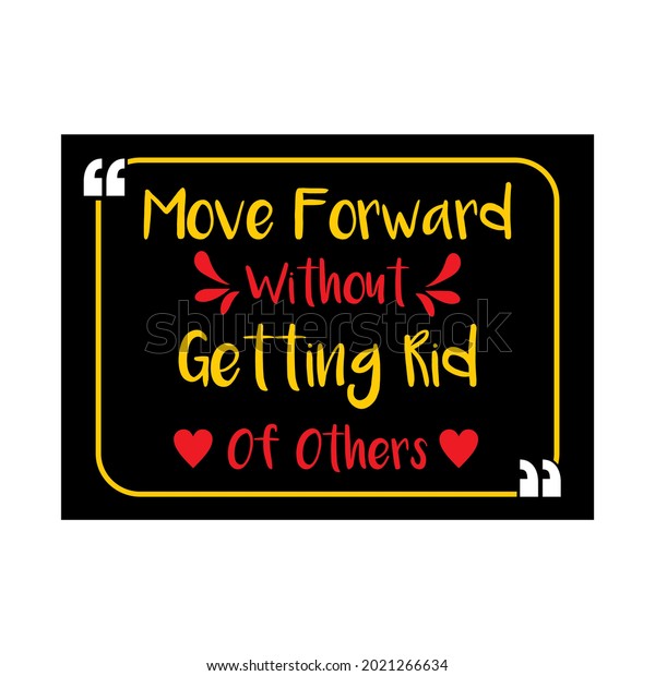 Inspirational Quotes Moving Forward Without Harming Stock Vector ... Inspirational Quotes Moving Forward Without Harming Stock Vector ...