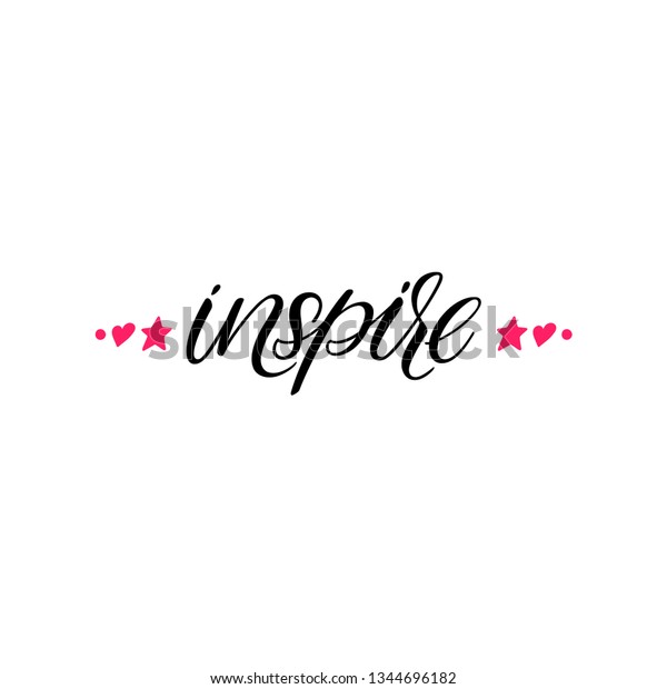 Inspire Calligraphy Vector Illustration Hand Lettering Stock Vector ...