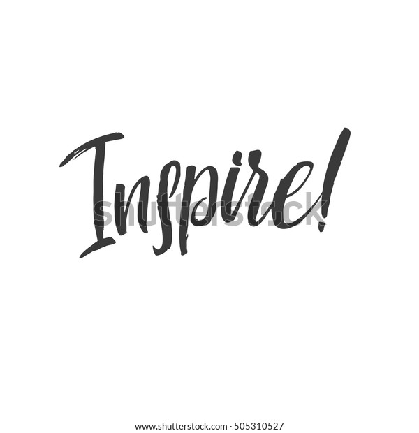 Inspire Hand Drawn Calligraphy On White Stock Vector (Royalty Free ...