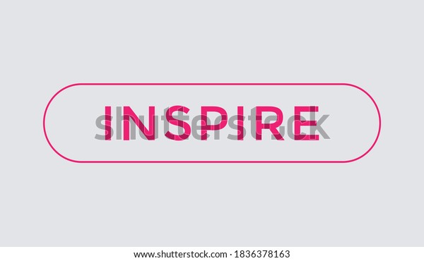 Inspire Text Button Inspire Web Button Stock Vector (Royalty Free ...