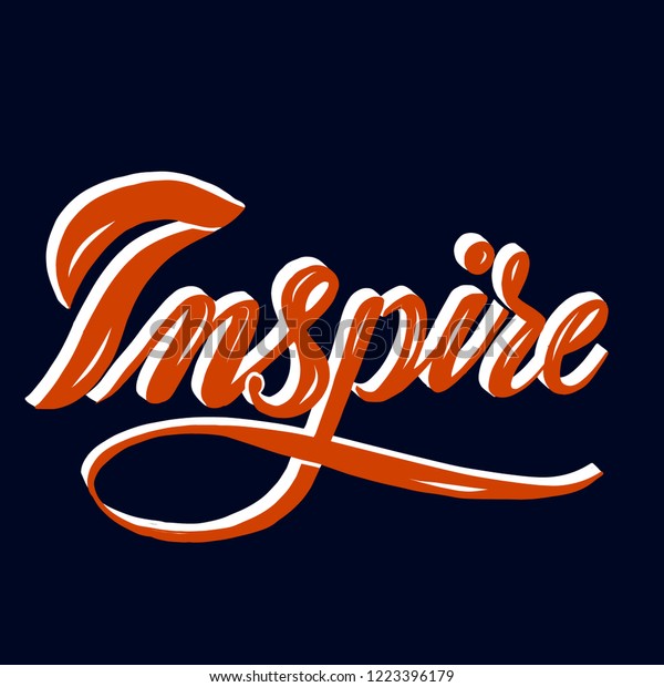 Inspire Vector Calligraphy Lettering Stock Vector (Royalty Free) 1223396179