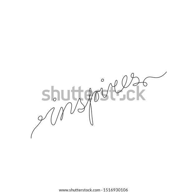 Inspires Hand Lettering Continuous Line Drawing Stock Vector (Royalty ...