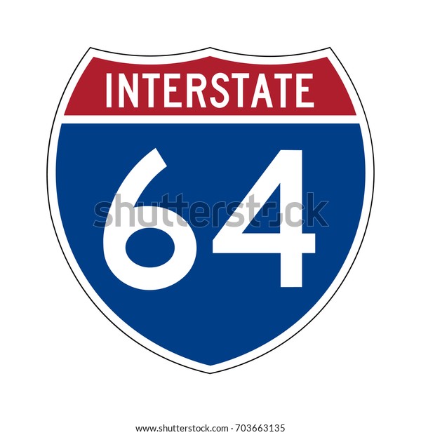 Interstate Highway 64 Road Sign Stock Vector (Royalty Free) 703663135 ...