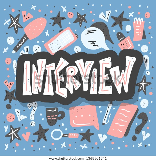 Interview Poster Lettering Hand Drawn Decoration Stock Vector (Royalty ...