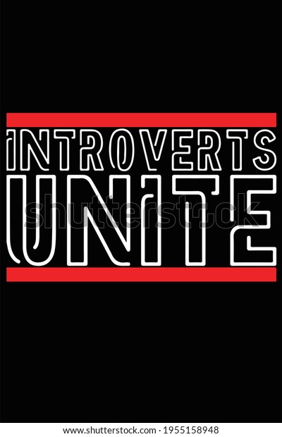 Introverts Unite Text Logo Slogan Vector Stock Vector (Royalty Free ...
