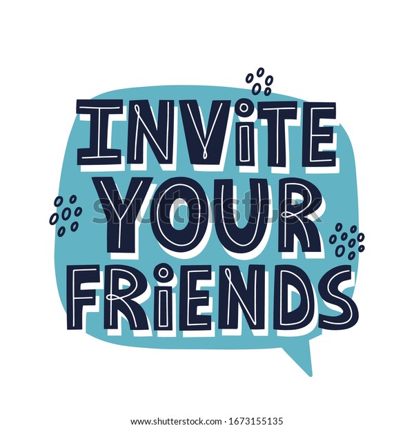 2,657 imágenes de Invite your friends - Imágenes, fotos y vectores de ...