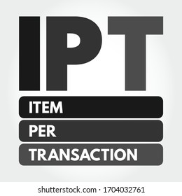 Ipt Item Per Transaction Acronym Business Stock Vector (Royalty Free ...