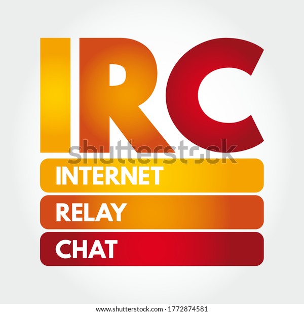 Irc Internet Relay Chat Acronym Technology Stock Vector (Royalty Free ...
