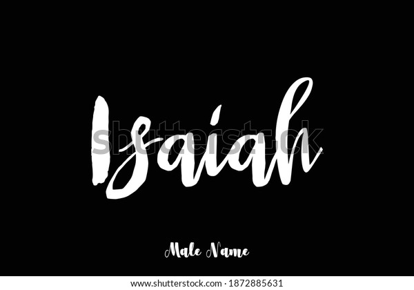 Isaiah-Malé Nombre negrita Caligrafía Cursiva Tipo: vector de stock ...