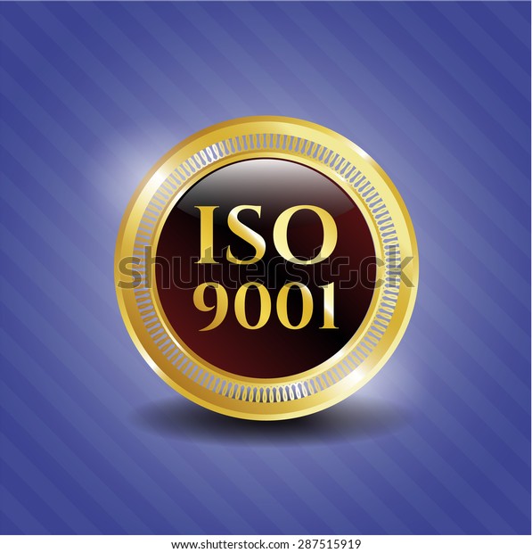 Iso 9001 Gold Shiny Emblem Stock Vector (Royalty Free) 287515919 ...