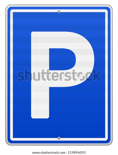 Isolated Parking Sign Blue Roadsign Letter Stock Vector (Royalty Free ...