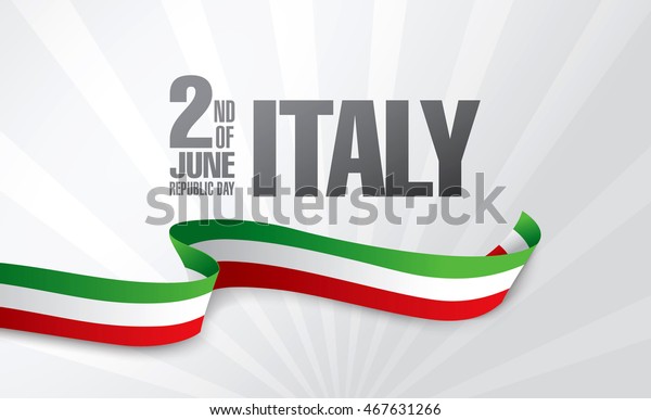 Italy Second June Republic Day Stock Vector (Royalty Free) 467631266 ...