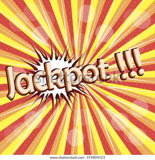 Jackpot Concept Colorful Art Background Stock Vector (Royalty Free ...
