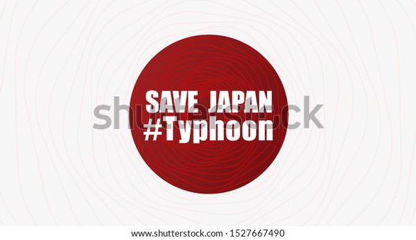Japan Flag Save Japan Message On Stock Vector (Royalty Free) 1527667490 ...
