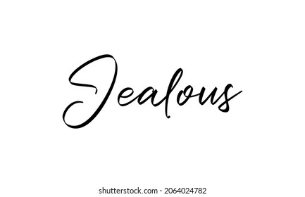 347 Jealous quotes Images, Stock Photos & Vectors | Shutterstock