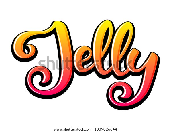 Jelly Vector Hand Lettering Word Bright Stock Vector (Royalty Free ...