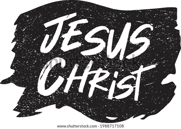 Jesus Christ Vector Typography Design Stock Vector (Royalty Free ...