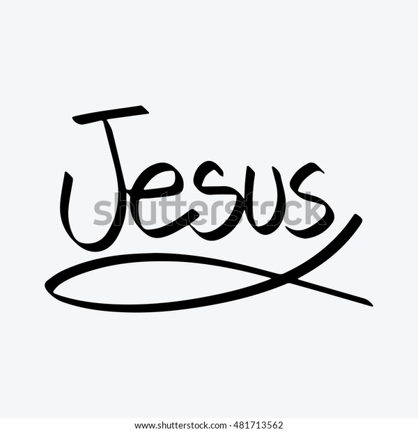 Jesus Hand Lettering Calligraphy Stock Vector (Royalty Free) 481713562 ...