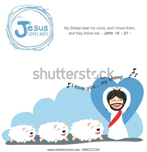 Jesus Loves Me Jesus Singing Stock Vector (Royalty Free) 688211164 ...