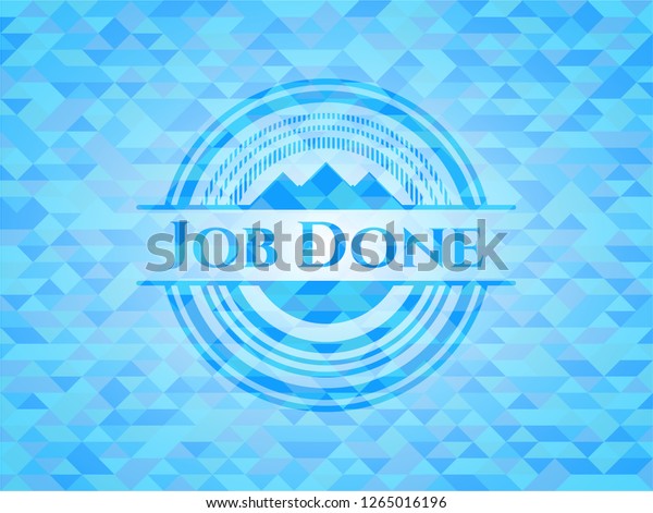 Job Done Light Blue Emblem Mosaic Stock Vector (Royalty Free ...