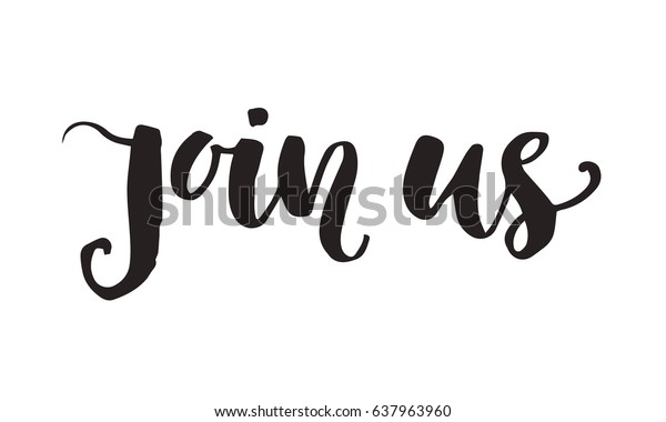 Join Us Invitation Lettering Isolated On เวกเตอร์สต็อก (ปลอดค่า ...
