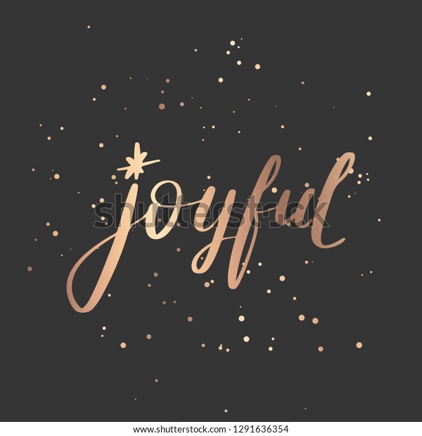 Joyful Vector Hand Drawn Lettering Phrase: เวกเตอร์สต็อก (ปลอดค่า ...