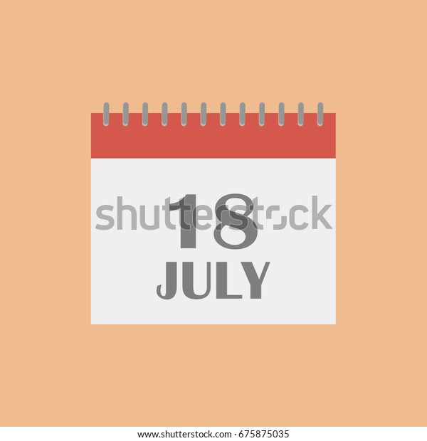 July 18calendar Icon Stock Vector (Royalty Free) 675875035 | Shutterstock