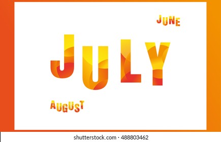 July Summer Months Bright Stylish Font Stock Vector (Royalty Free ...