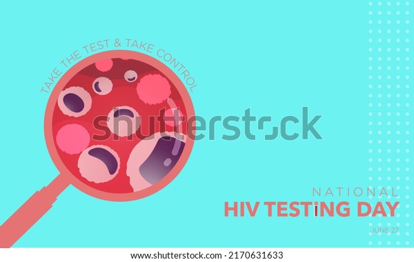 June 27 National Hiv Testing Day Stock Vector (Royalty Free) 2170631633 ...