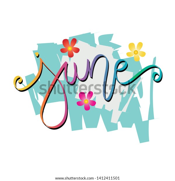 June Handwritten Calligraphic White Background Stock Vector (Royalty ...