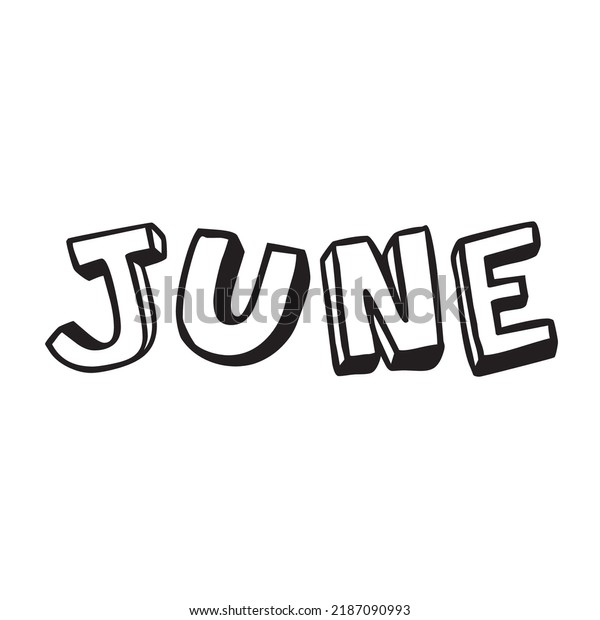 June Month Written Vector Hand Drawn Stock Vector (Royalty Free ...