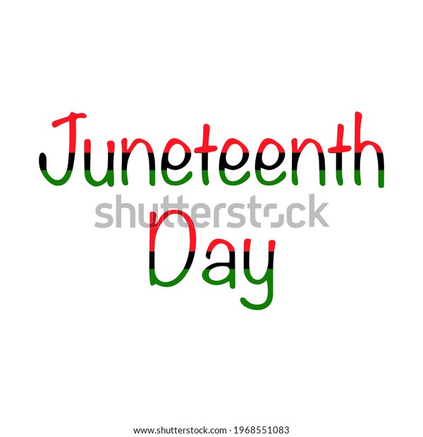 Juneteenth Handwritten Modern Calligraphy Handlettering Freedom Stock ...