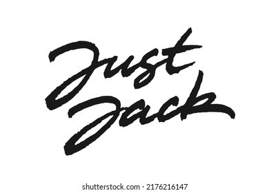 Just Jack Vector Lettering Handwritten Text Stock Vector (Royalty Free ...