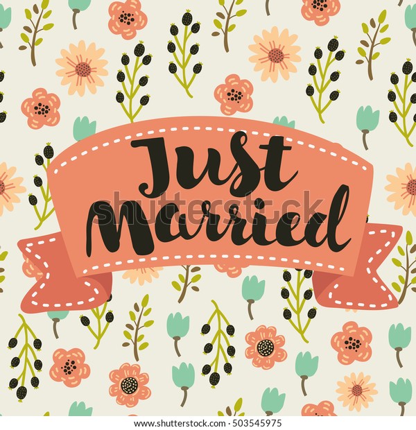Just Married Hand Drawn Lettering Design Stock Vector (Royalty Free ...