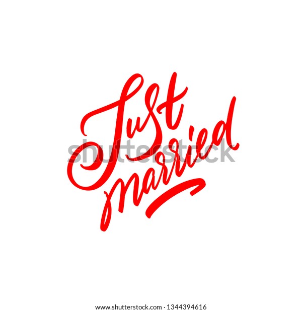 Just Married Hand Lettering Vector Illustration Stock Vector (Royalty ...