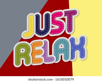 Just Relax Letters Banner Border Stitches Stock Vector (Royalty Free ...