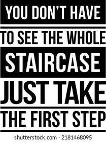 1,040 Quote First Step Images, Stock Photos & Vectors | Shutterstock