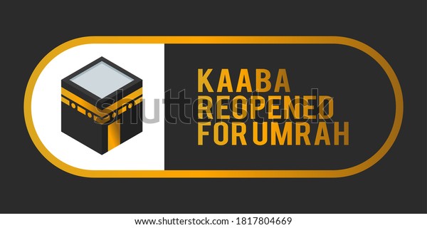 Kaaba Reopened Umrah Pilgrims Announcement Sign Vector de stoc (royalty ...